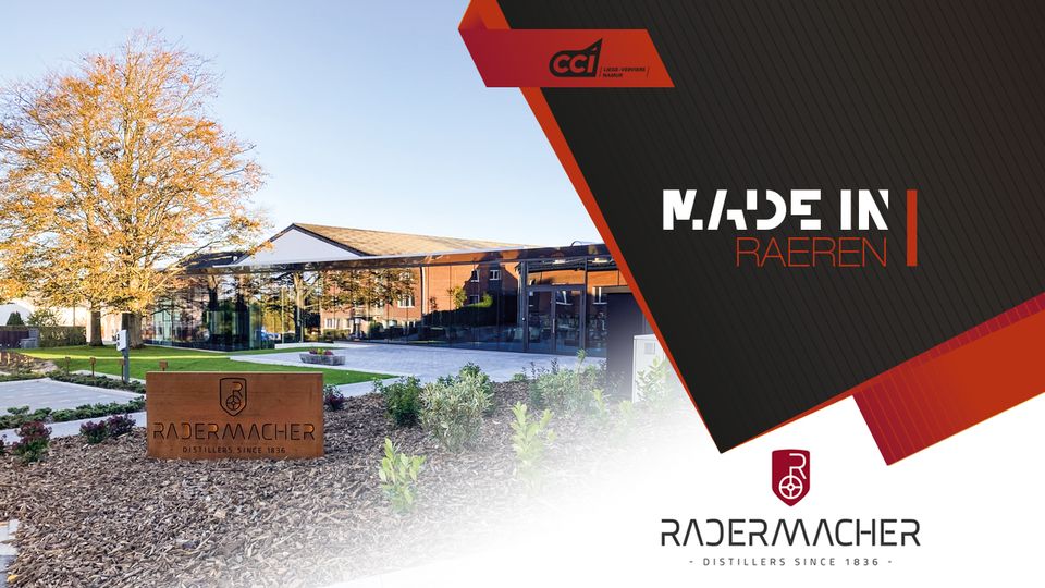 Made In Raeren - Distillerie Radermacher - AKT-CCI LVN